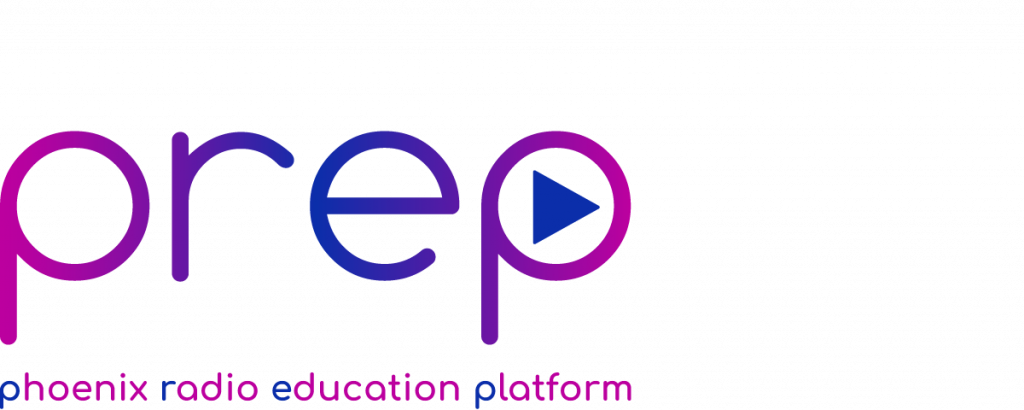 PREP - Phoenix Radio Education Platform - PREP